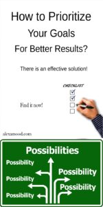 How to Prioritize Your Goals for Better Results - Alexamood